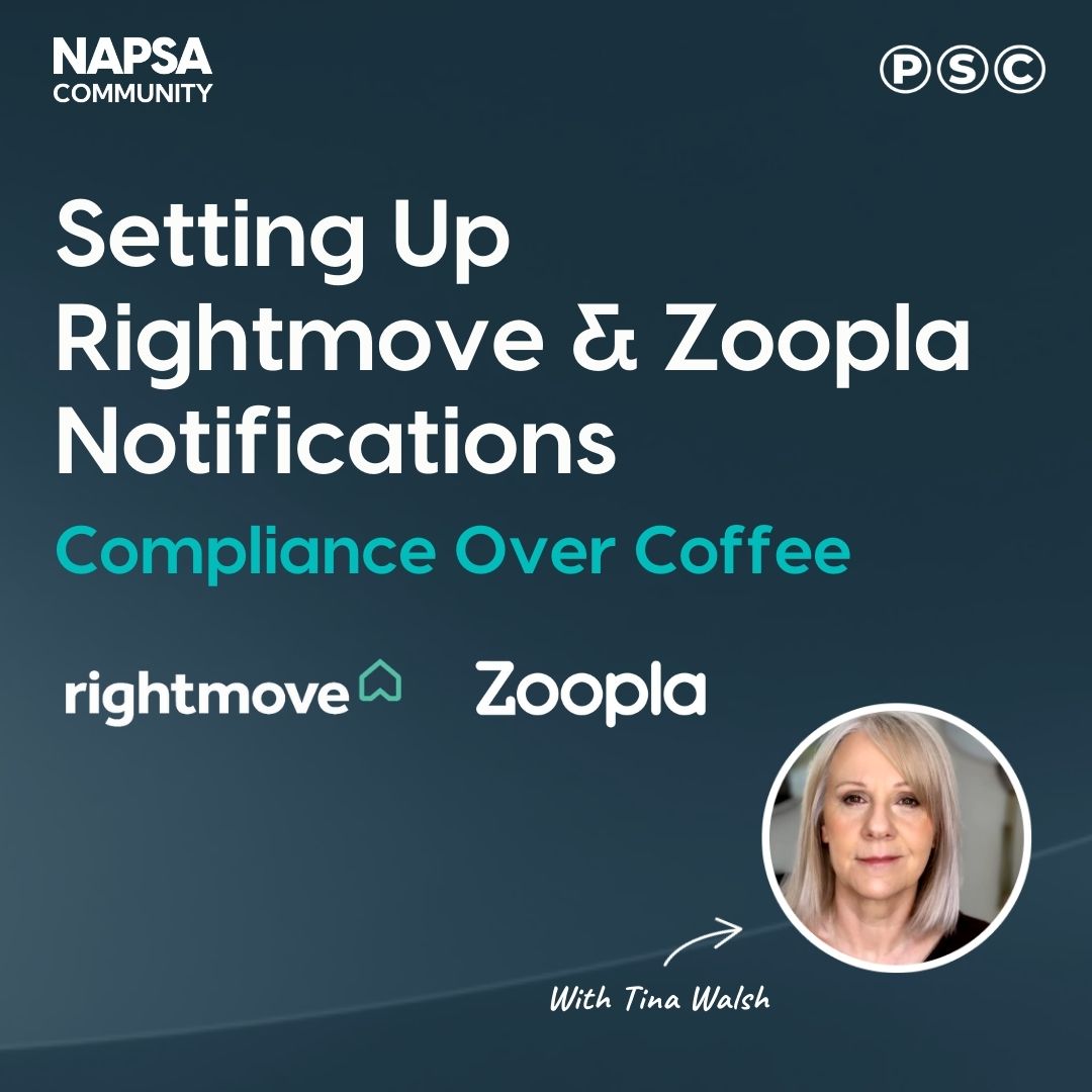 Sourcers: Setting Up Rightmove & Zoopla Notifications - NAPSA UK